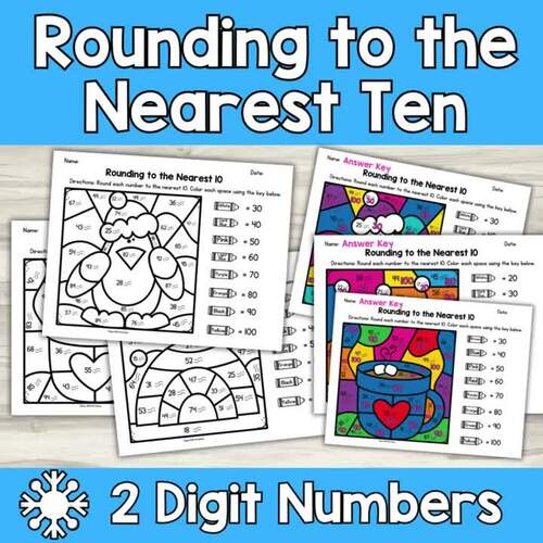 Winter Rounding to the Nearest 10 ten | 2 Digit Numbers | Color by ...