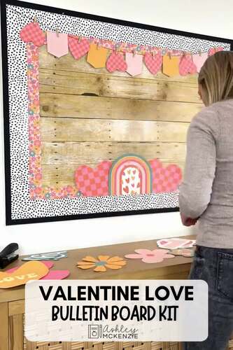 Valentine Love Bulletin Boards Classroom Decor Bundle by Ashley McKenzie