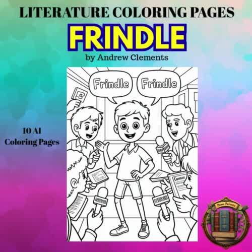 FRINDLE by Andrew Clements - AI PDF ELA Literature Coloring Pages