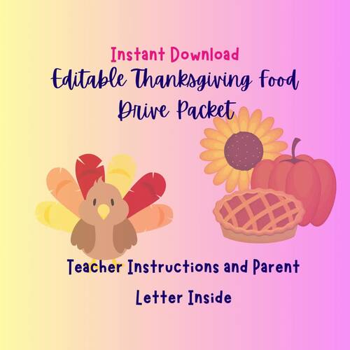 Editable Thanksgiving Food Drive Packet by SassySocialWorkShop | TPT