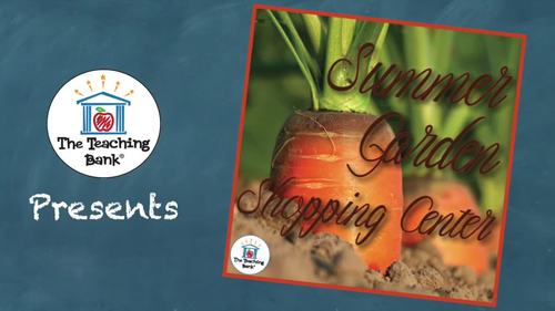 Summer Garden Money Math Center by The Teaching Bank | TpT