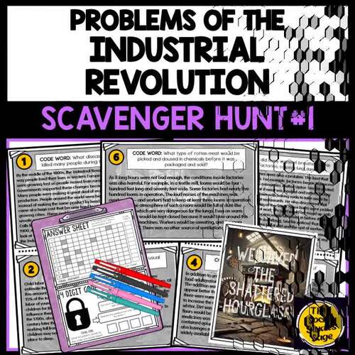 Problems of the Industrial Revolution Reading Comprehension Scavenger Hunt
