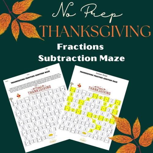 Thanksgiving Fractions Addition and Subtraction Mazes 10 Puzzles No Prep