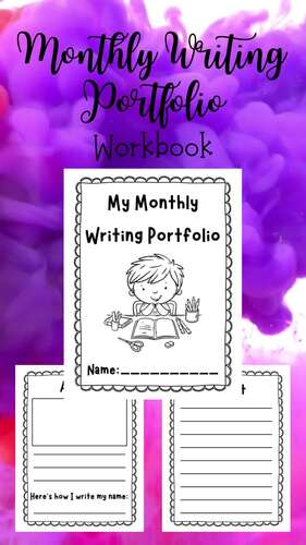 Monthly Writing Portfolio-An Engaging & Interactive Resource for your ...