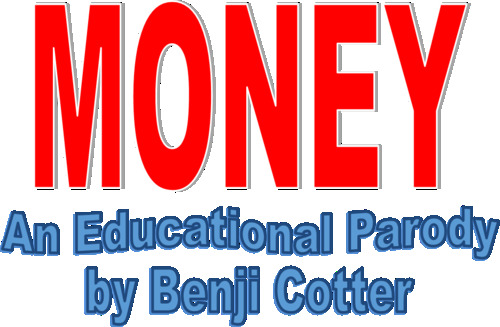 MONEY - Educational Parody by Benji Cotter | TPT