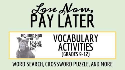 "Lose Now, Pay Later" by Carol Farley Vocabulary Games for High School