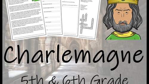 Charlemagne Close Reading Activity | 5th Grade & 6th Grade | TPT