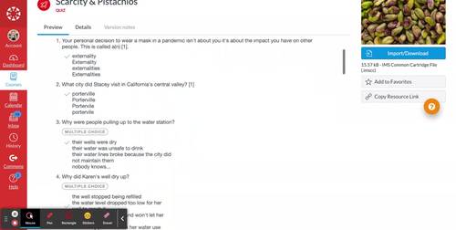 Plant Money Summer School 4: Scarcity & Pistachios Self Grading Canvas Quiz