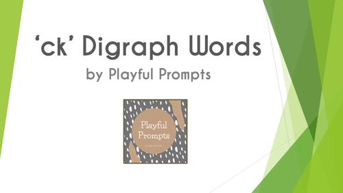 'ck' Digraph Look Cover Say Write Check Power Point by Playful Prompts