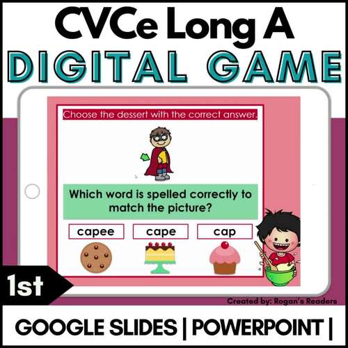 Long a Silent e Digital game Google Slides and PowerPoint by Rogan's ...