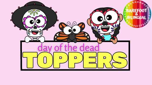 Day of the Dead Clipart Toppers by Barefoot and Bilingual Clipart and More