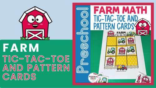 Preschool Farm Math Activities - Farm Tic-Tac-Toe and Pattern Cards