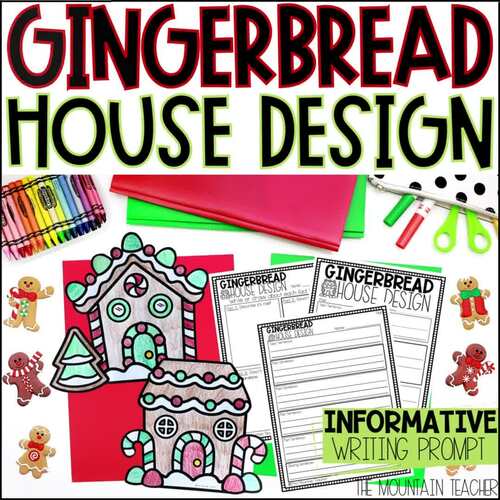 Design a Gingerbread House Craft & Informative Writing Prompt for ...
