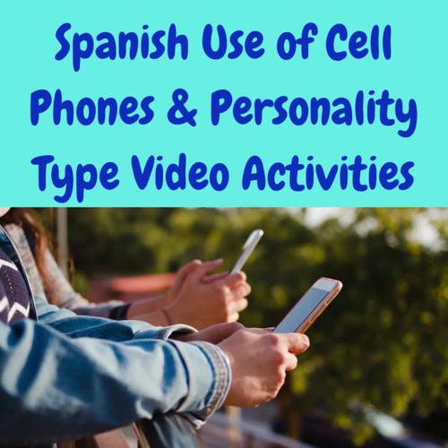 AP Spanish Technology, Use of Cell Phones & Personality Type Video ...