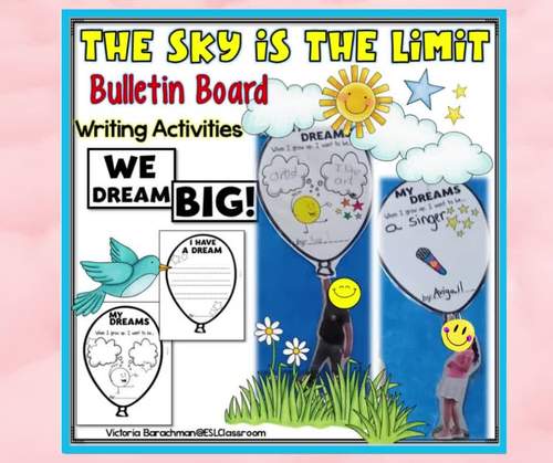 The Sky is the Limit ️ DREAMS and HOPES / Bulletin Board Set by ESL ...