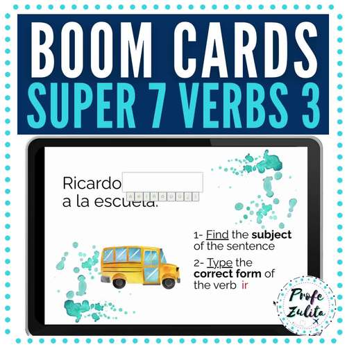 BOOM Cards | Present Tense Super 7 Spanish Verbs Practice 3 by Profe Zulita