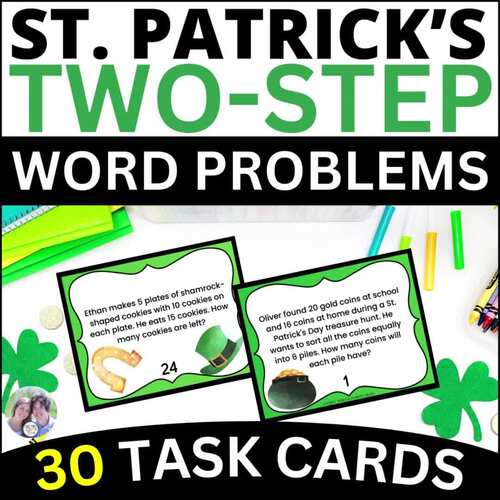 St. Patrick’s Day-Themed Two-Step Word Problems Task Cards for Grades 3-4
