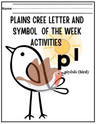 Plains Cree Alphabet Letter "p and ᑊ " Worksheets No Prep | TPT