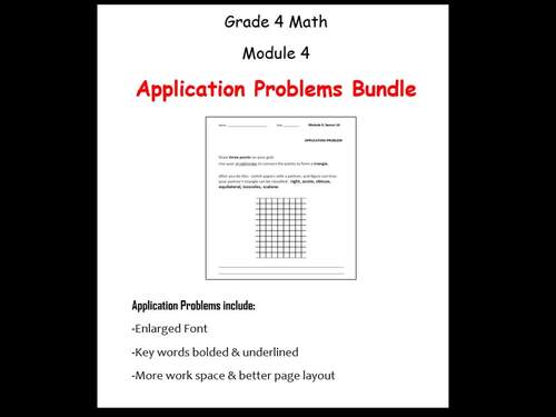 Grade 4, Math Module 4, Application Problems (Entire Module) by ...