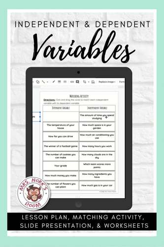 6th Grade Independent and Dependent Variables Lesson - Digital and Print