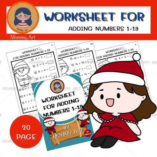 hristmas-Themed Addition Worksheets for Numbers 1-19 - 20 Pages by MommyArt