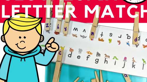 Clothespin Letter Match Kindergarten ELA Center | Clip it Letter and ...