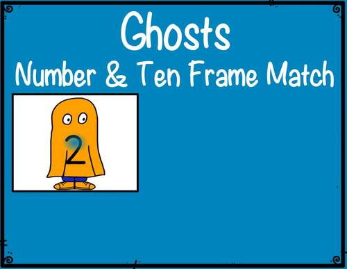 Ghosts 0-25 Number, Ten Frame & Number Word Match | TPT