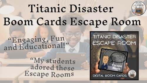 Titanic Disaster BOOM Cards Escape Room | Digital ELA Reading Activity
