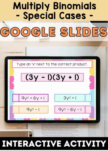 Multiply Binomials - Special Cases | Google Slides™ by Math and Glitter