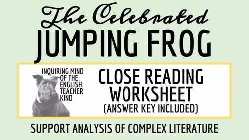 "Celebrated Jumping Frog of Calaveras County" Close Reading Analysis ...