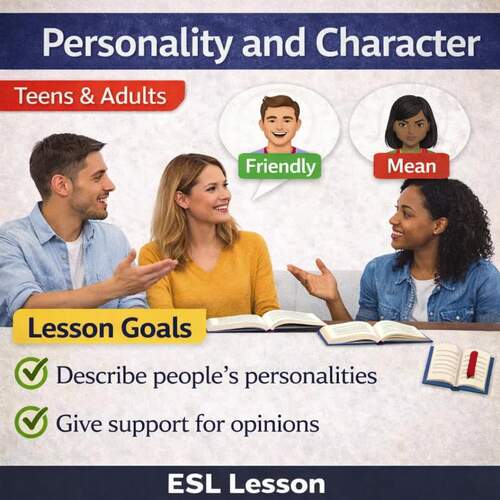 ESL Personality & Character Lesson for Teens & Adults | Describing Traits
