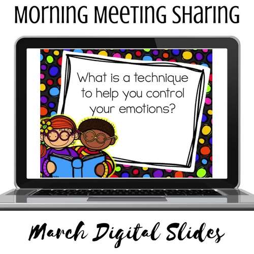 Sharing & Discussion Morning Meeting Digital Slides- March | TpT