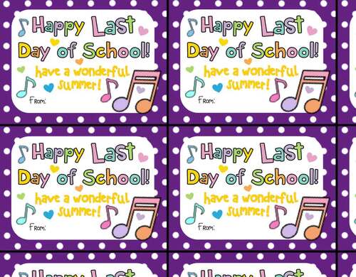 "Happy Last Day of School!" End of Year Gift Tag- Have a wonderful summer!