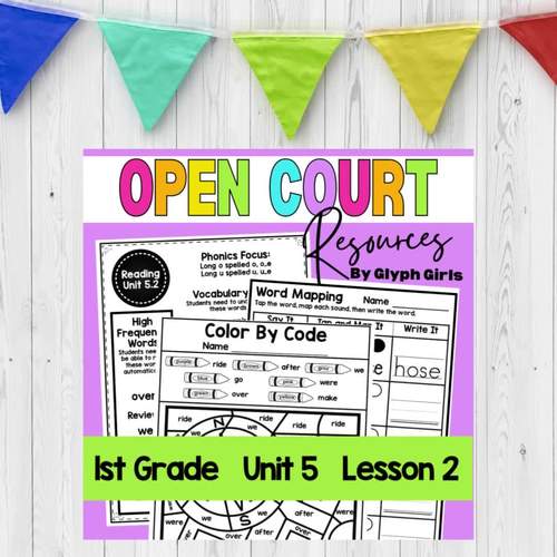 Open Court Reading 1st Grade Unit 5, Lesson 2 Resources by Glyph Girls