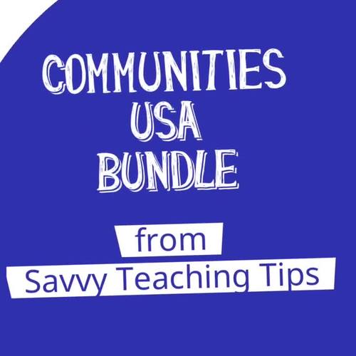 Communities USA BUNDLE by Savvy Teaching Tips | Teachers Pay Teachers