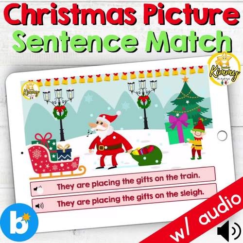 Christmas Picture Sentence Match Boom Cards by Teacher Kimmy | TPT