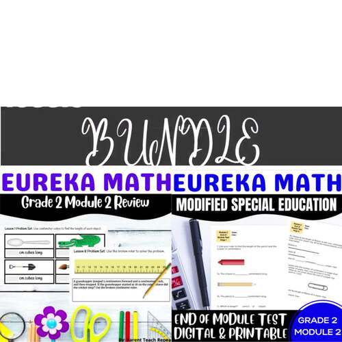 Special Ed EngageNY {Eureka} Math Gr 2 Module 2 Review & Modified Tests ...