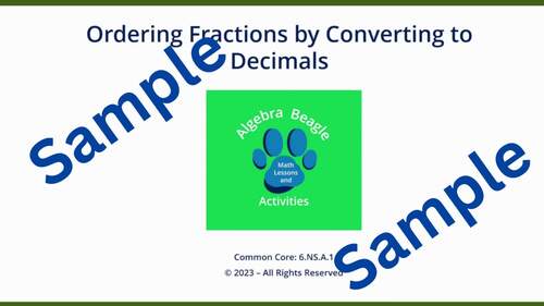 Ordering Fractions by Decimal Conversion Lesson and Activity by Algebra ...