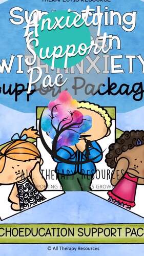 Anxiety and Worry Activities, Worksheets and Support Package ...