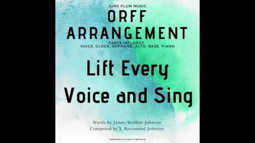 Lift Every Voice & Sing - Voice, Orff and Piano (Accompaniment Tracks ...