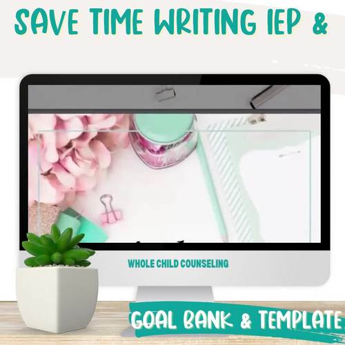 Social Emotional IEP Objectives and Treatment Plan Counseling Goal Bank ...