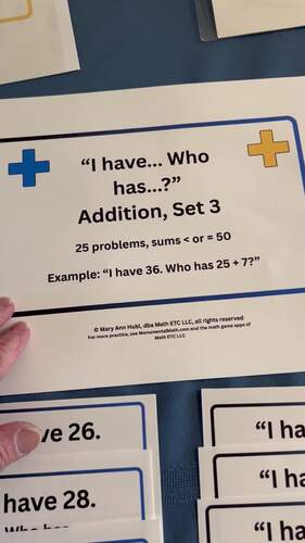 I have...Who has...? Addition Set 3 by MonumentalMath | TPT