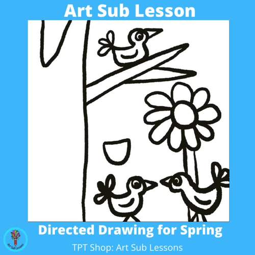 Elementary Art Sub Lesson Plans Directed Drawing Birds in a Tree, Art ...