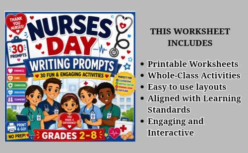 Nurses Day Activities | Writing Prompts for Grades 2–8 | May Literacy Pack