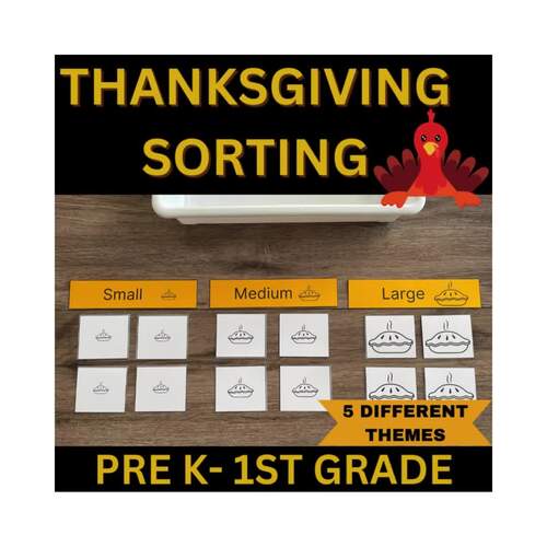Thanksgiving Sorting | Centers Activity | Problem Solving| Pre K-1st Grade
