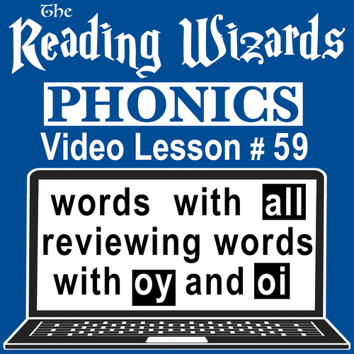Phonics Video/Easel Lesson - Words with ALL/OY, OI Review - Reading ...