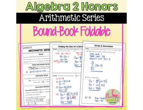 Arithmetic Series Foldable (Unit 9) by Flamingo Math by Jean Adams
