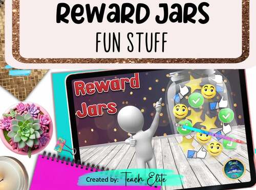 Positive Behavior Reward Jar | Editable PowerPoint for Classroom Management