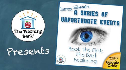 Series of Unfortunate Events The Bad Beginning Novel Study Book Unit