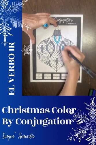 El Verbo IR Christmas Color By Conjugation by SinginSeñorita | TPT